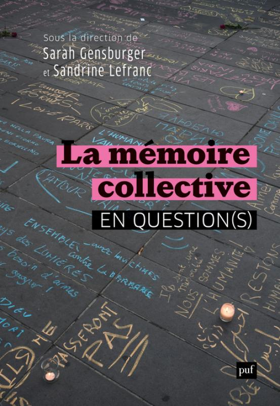 La mémoire collective en question(s) | CNRS Sciences humaines & sociales